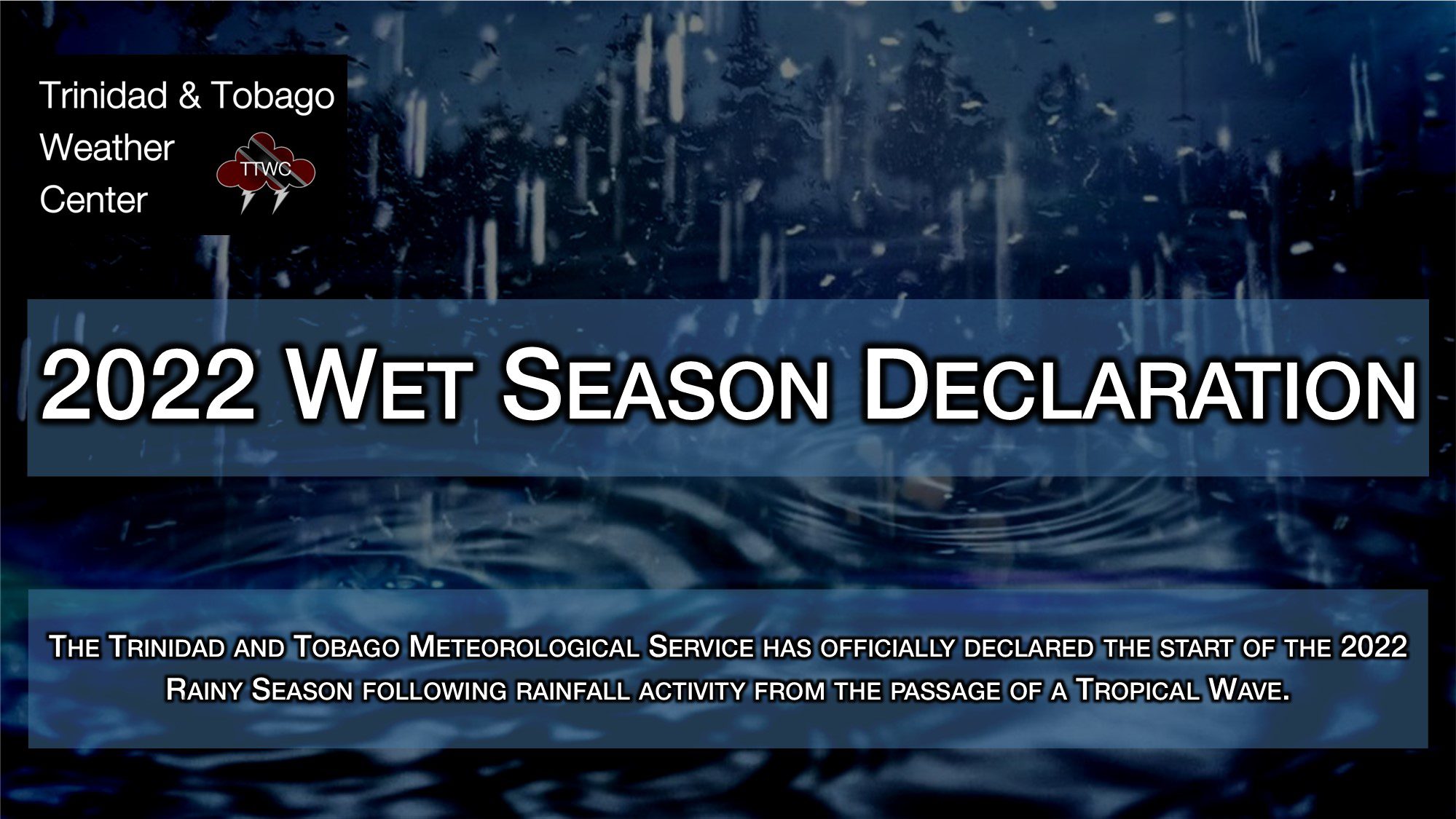 The 2022 Wet Season Has Begun - Trinidad and Tobago Weather Center