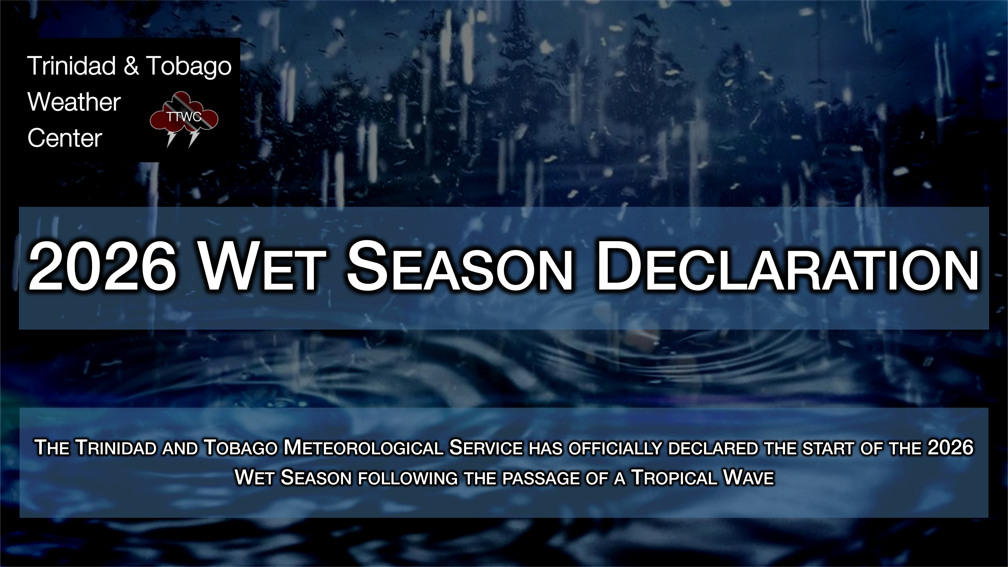 2026 Wet Season Declared - Trinidad and Tobago Weather Center